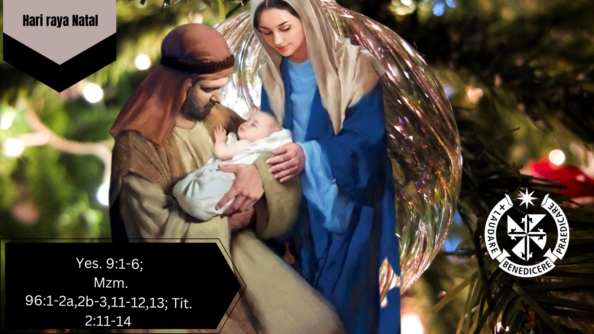 Refleksi Hari Raya Natal 25 Desember 2022 - Dominikan Awam